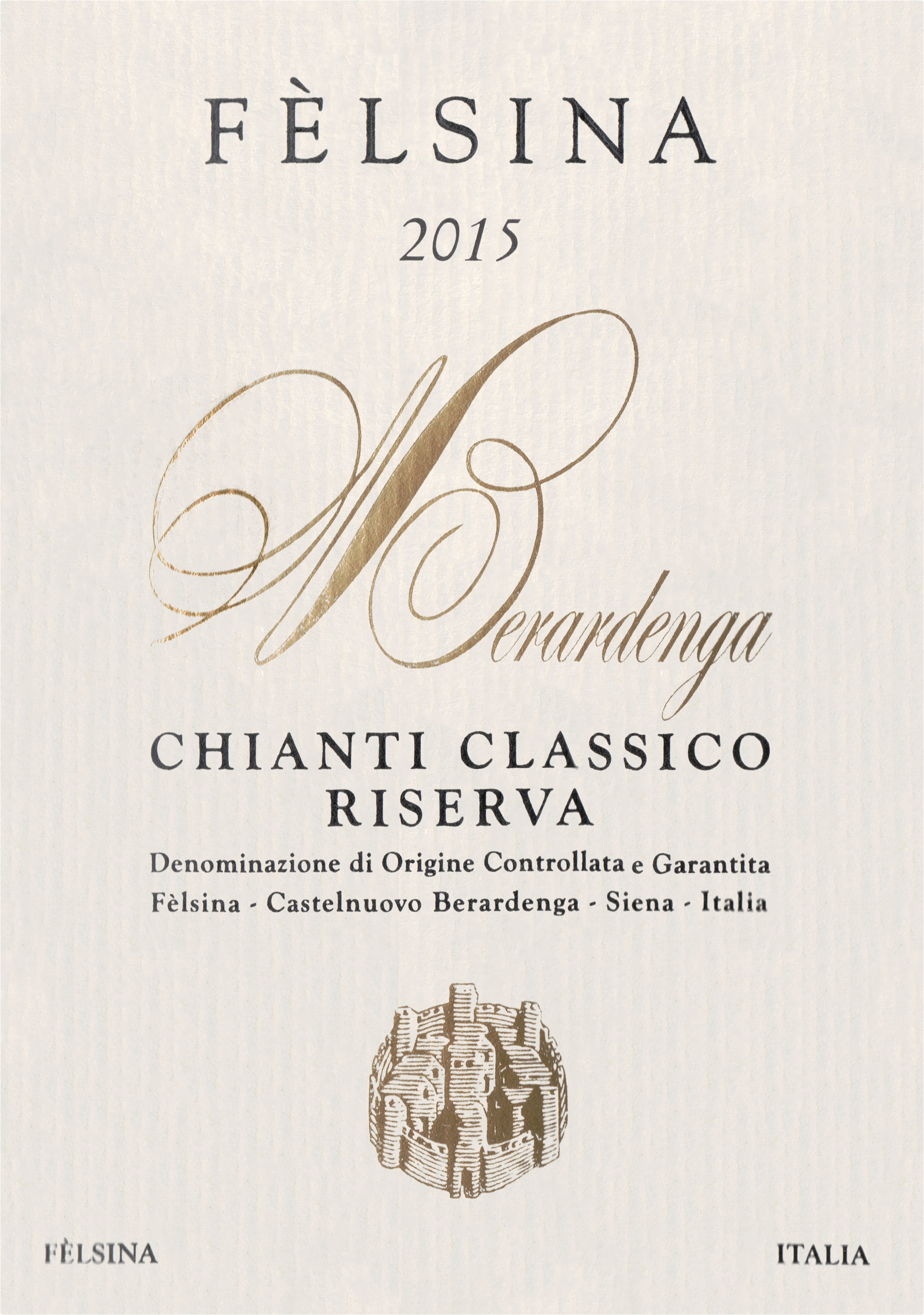 2015 Felsina Chianti Classico Riserva | Wine Library